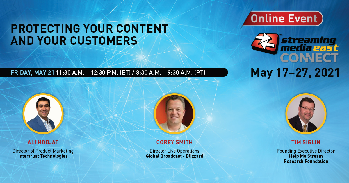 Webcast: Protecting Your Content and Your Customers