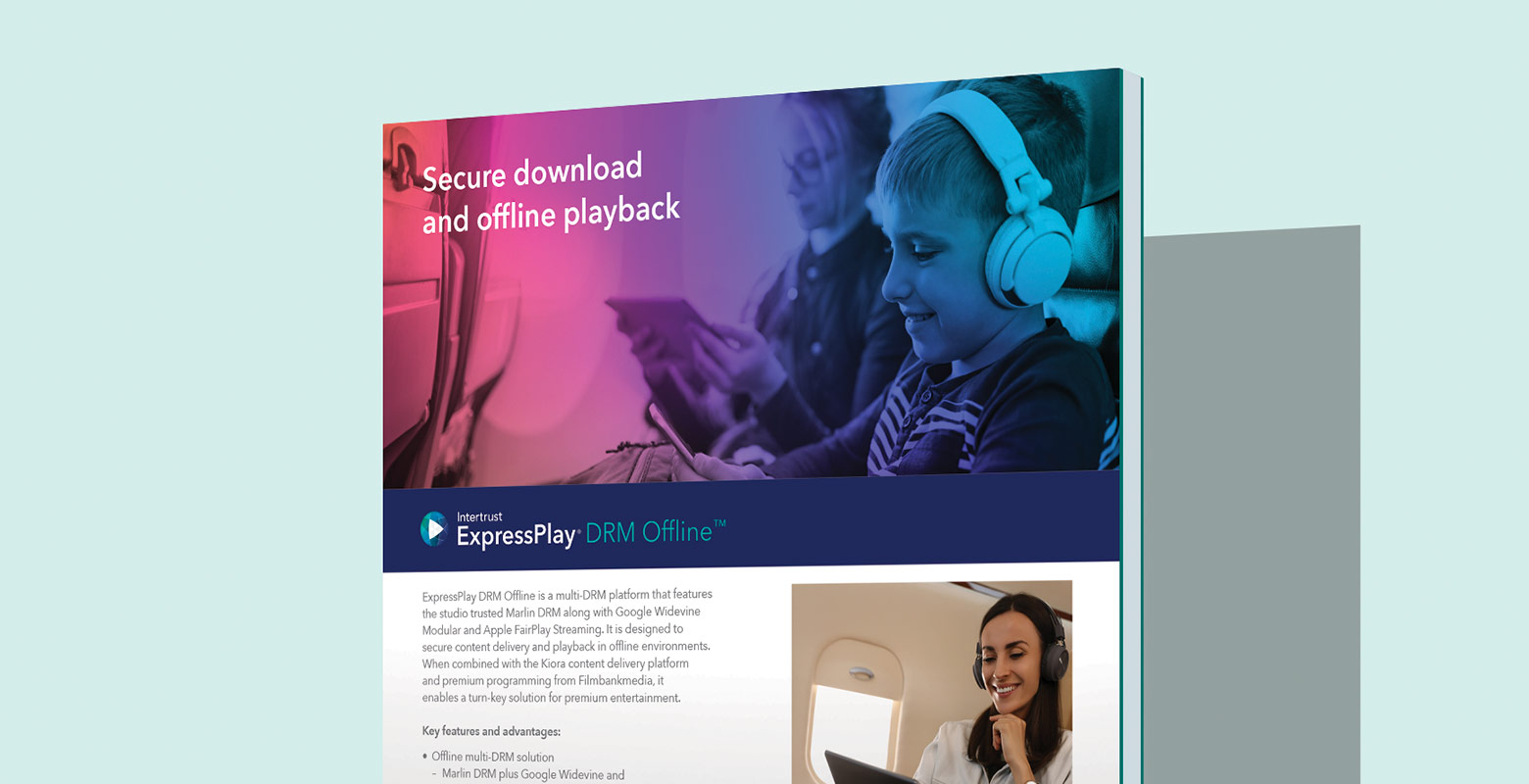 ExpressPlay DRM Offline: Secure download and offline playback ...